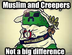 Muslim and Creepers Not a big difference - Creepy Muslim - quickmeme