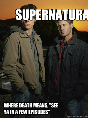 Scumbag Supernatural memes | quickmeme