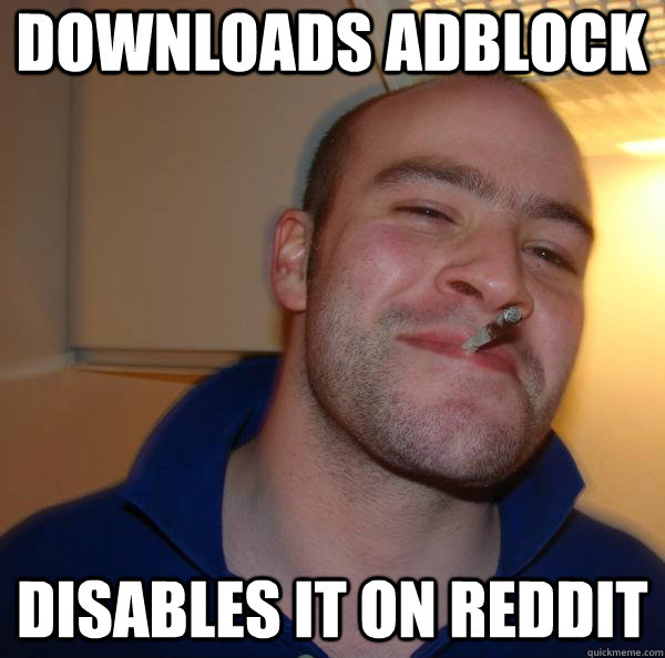 Downloads adblock Disables it on Reddit - Misc - quickmeme