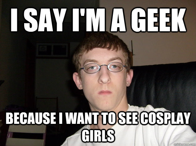 Im Here To fuck bitches - Inspired Geek - quickmeme
