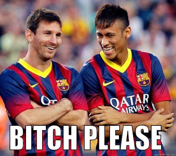 Neymar + Messi - quickmeme