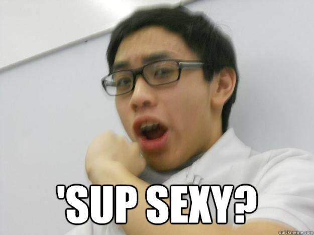 'sup sexy? - Sexy Jason - quickmeme