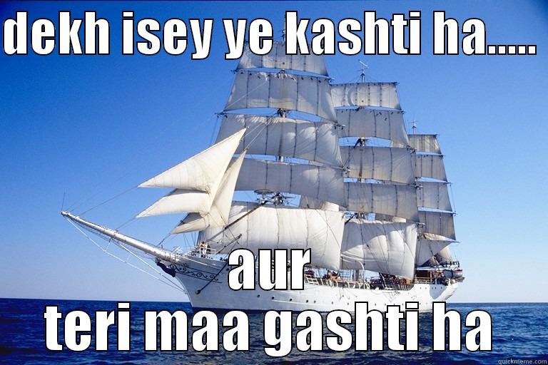 kashti men gashti - quickmeme