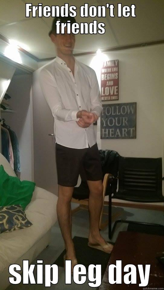Leg day - quickmeme