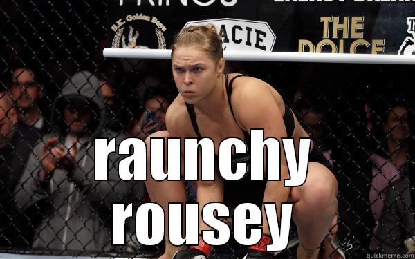 raunchy time - quickmeme