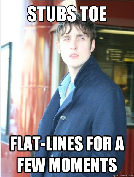 Stubs Toe Flat-lines for a Few Moments - Melodramatic James Holzier - quickmeme