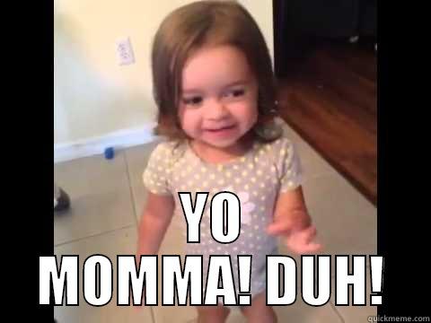 yo momma - quickmeme