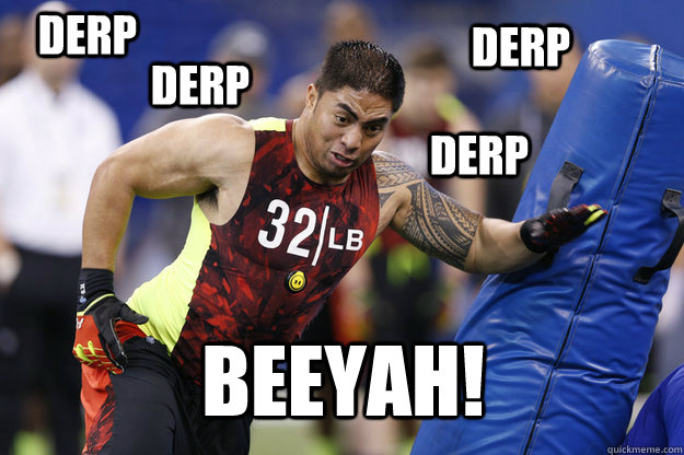 BEEYAH! DERP DERP DERP DERP - Manti Derp - quickmeme
