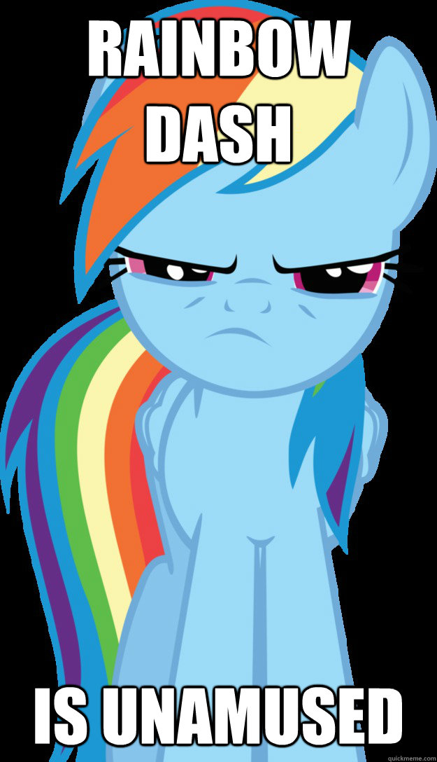 Rainbow Dash Is Unamused - PETA Response - quickmeme