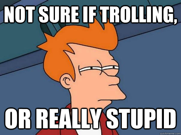 fry trolling memes | quickmeme