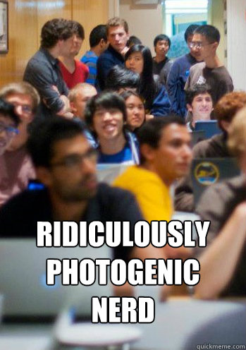 Ridiculously photogenic nerd - Photogenic Larry strike again - quickmeme
