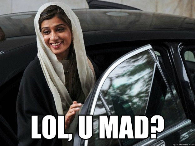 LOL, U MAD? - HinaRabbaniKharLoLuMad - quickmeme