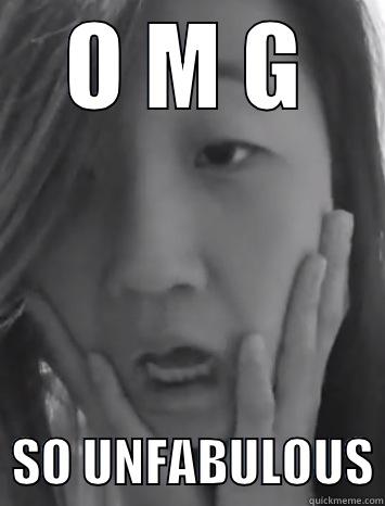 Not Fabulous - quickmeme