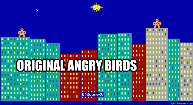 Original angry birds - Misc - quickmeme