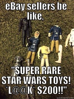 ebay sellers Star Wars be like - quickmeme