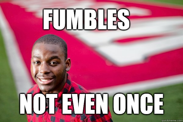 FUMBLES NOT EVEN ONCE - Montee Ball So Hard - quickmeme