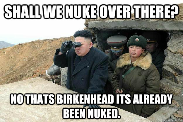 Birkenhead memes | quickmeme