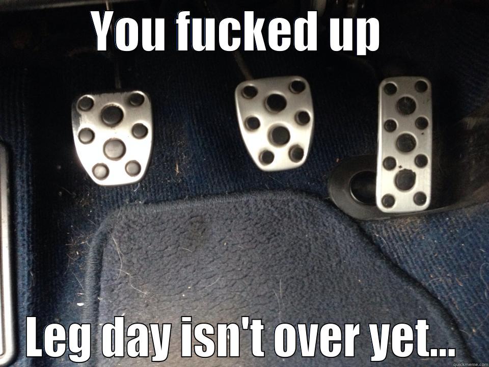 Leg day - quickmeme