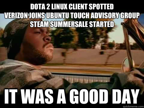 DotA 2 Linux Client spotted Verizon Joins ubuntu touch advisory group Steam summersale started ...
