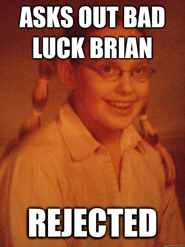 Bad Luck Brittany memes | quickmeme