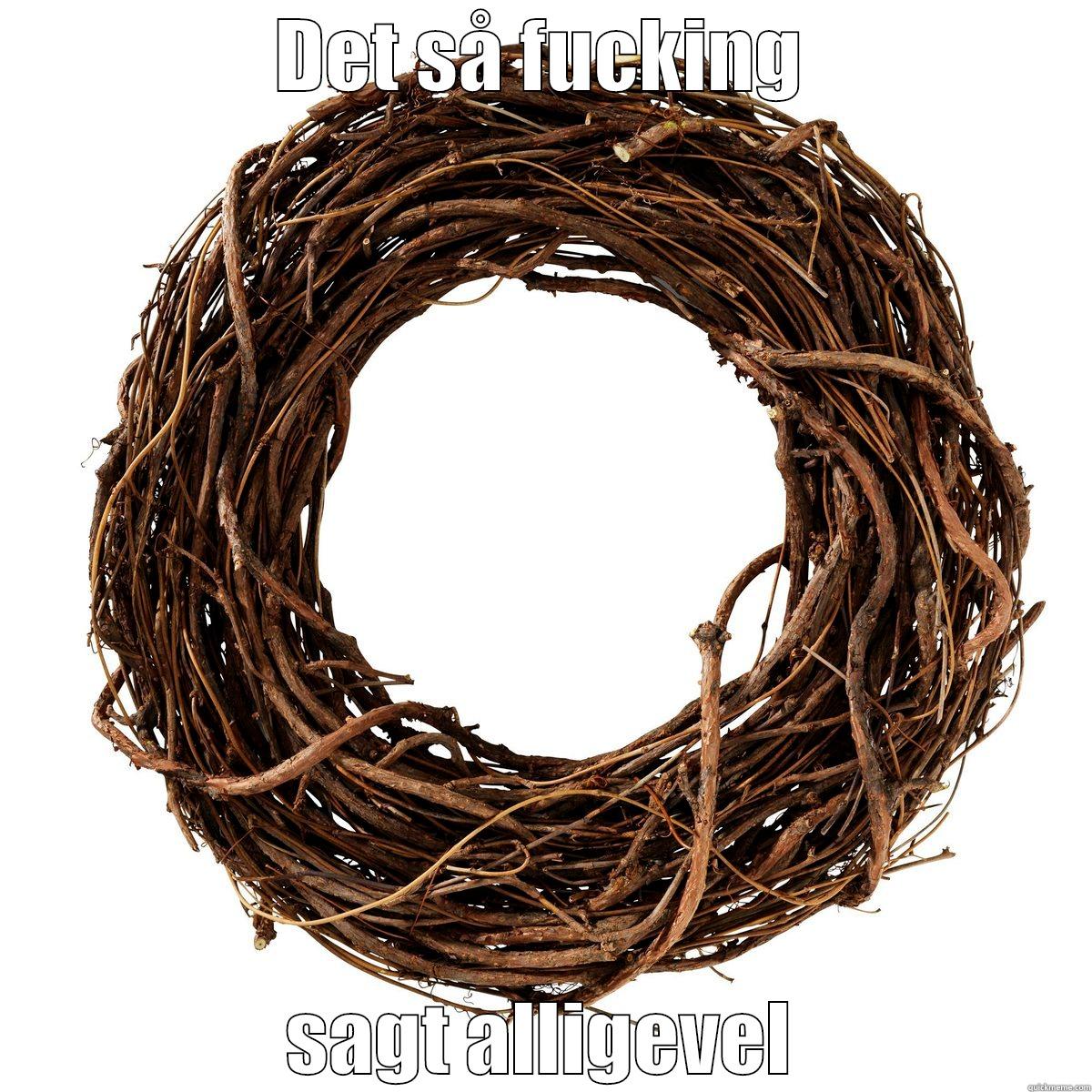 Det virkelig krans LOL - quickmeme