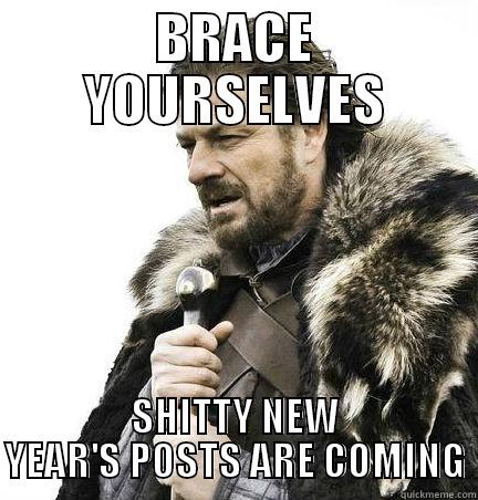 Brace Yourselves - quickmeme