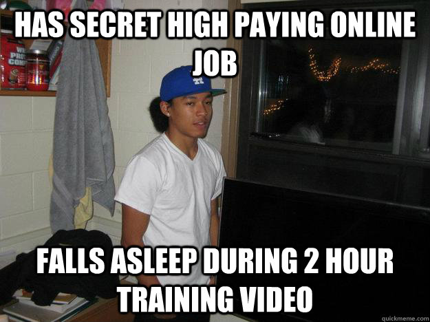 Has Secret high paying online job Falls asleep during 2 hour training video - Classic Eli ...