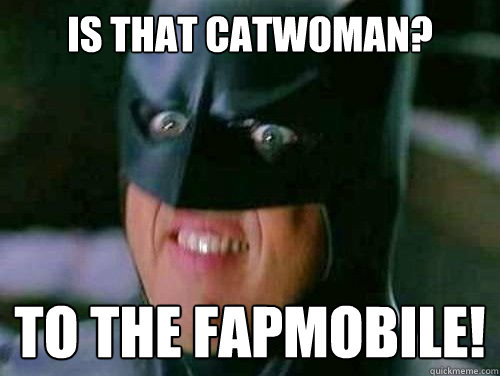 Batman Meme Fap Face