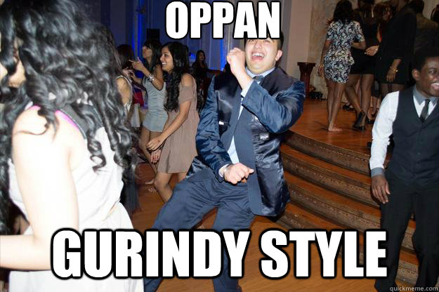 OPPAN Gurindy Style - Misc - quickmeme