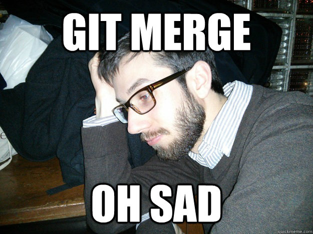 git merge oh sad - So Sad Sam - quickmeme