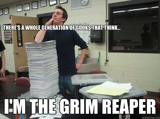 There's a whole generation of gooks that think... I'm the grim reaper - Epic JLove - quickmeme