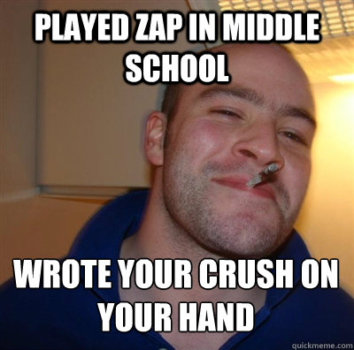 Played Zap in middle school wrote your crush on your hand - BF3 Good guy Greg - quickmeme