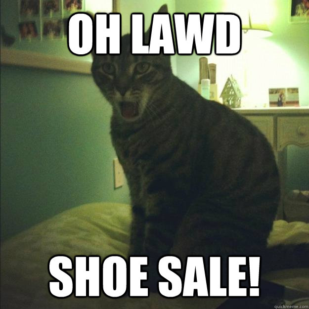 Oh lawd shoe sale! - king viktor - quickmeme