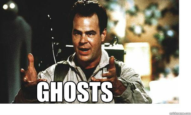 ghosts - Ghosts - quickmeme