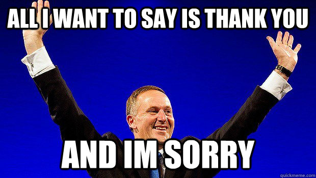 All i want to say is thank you and im sorry - Misc - quickmeme