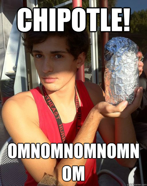 One Chipotle burrito So many bloody underpants - Chipotle - quickmeme