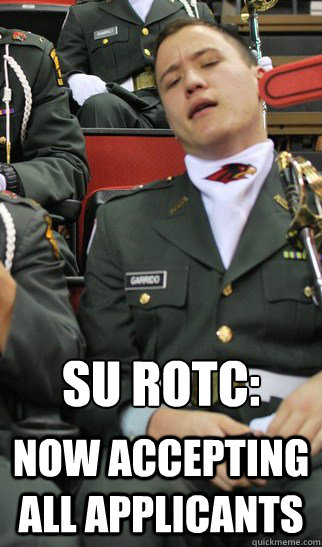 SU ROTC memes | quickmeme