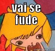 vai se fude - quickmeme