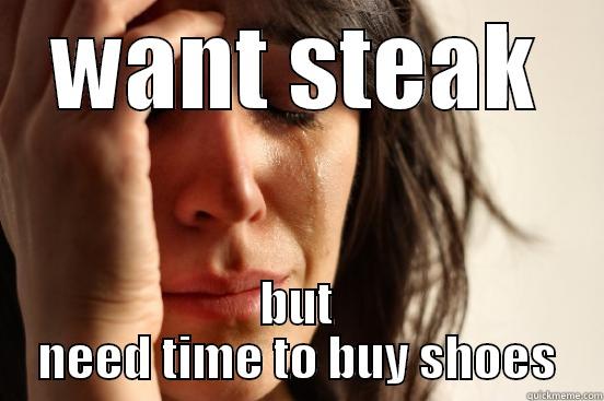 Steak and shoes - quickmeme