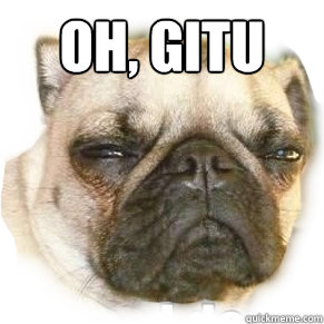 oh, gitu - mymememe - quickmeme