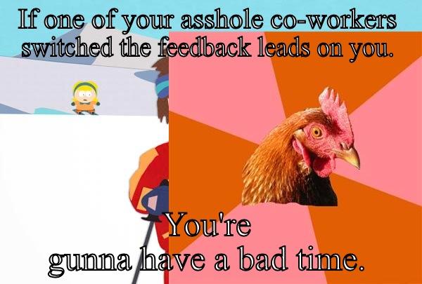 Engineering a bad time - quickmeme