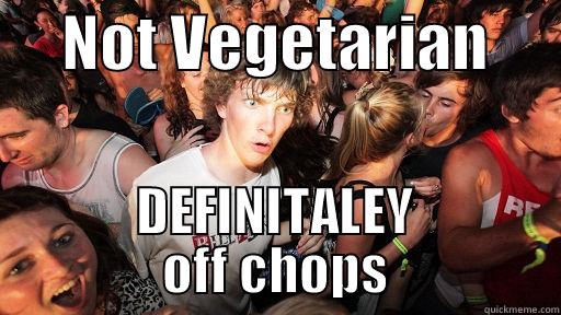 Off Chops - quickmeme