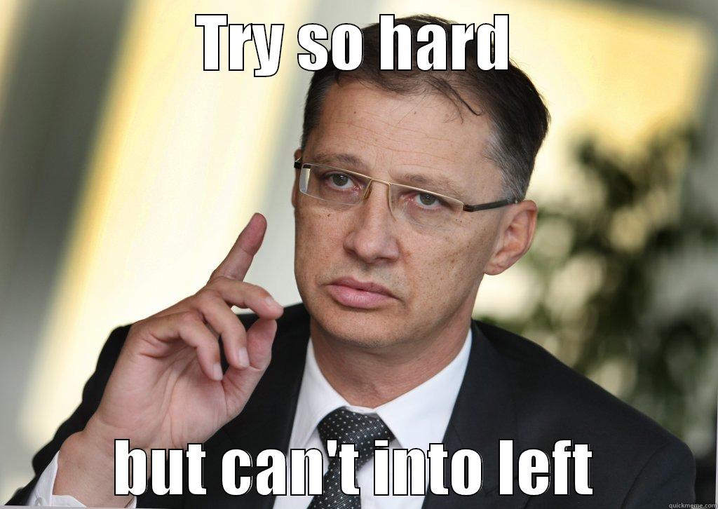 Can't into left - quickmeme