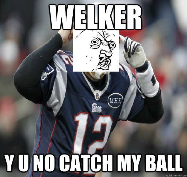 WELKER Y U NO CATCH MY BALL - Misc - quickmeme