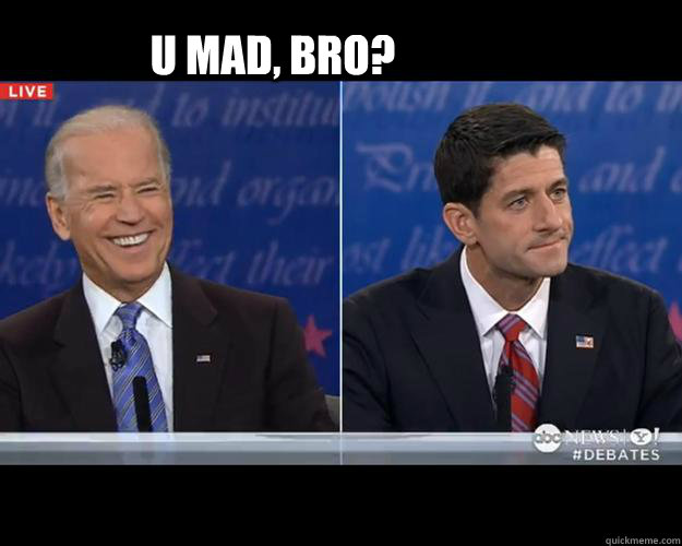u mad, bro? - Trollin Joe - quickmeme