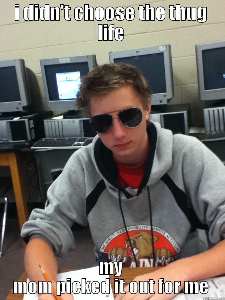 thug life - quickmeme