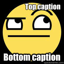 Top caption Bottom caption - thinking - quickmeme