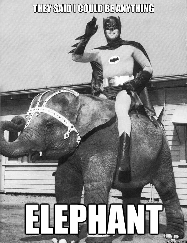 they said elephant memes | quickmeme