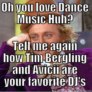 EDM Fakers - quickmeme