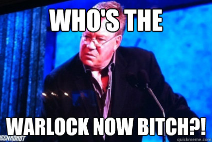 Shatner Warlock memes | quickmeme
